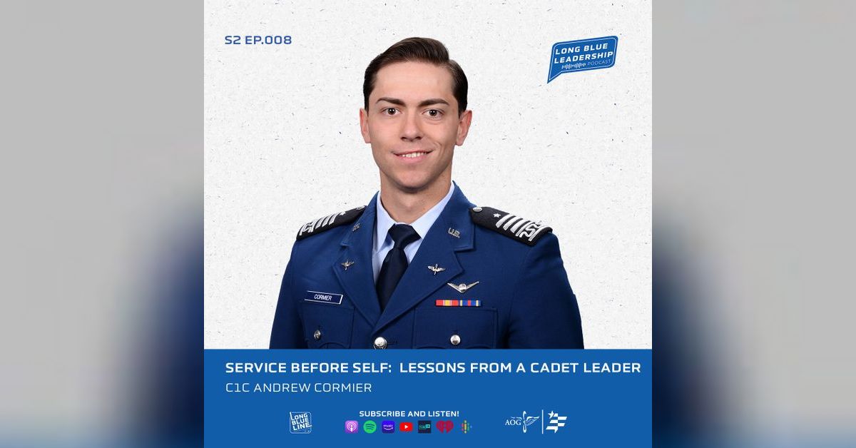 C1C Andrew Cormier - Service Before Self, Lessons in Leadership | THE ...