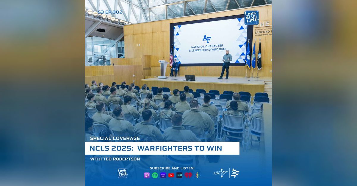 NCLS 2025 - Warfighters to Win Special Coverage | THE LONG BLUE LEADERSHIP PODCAST
