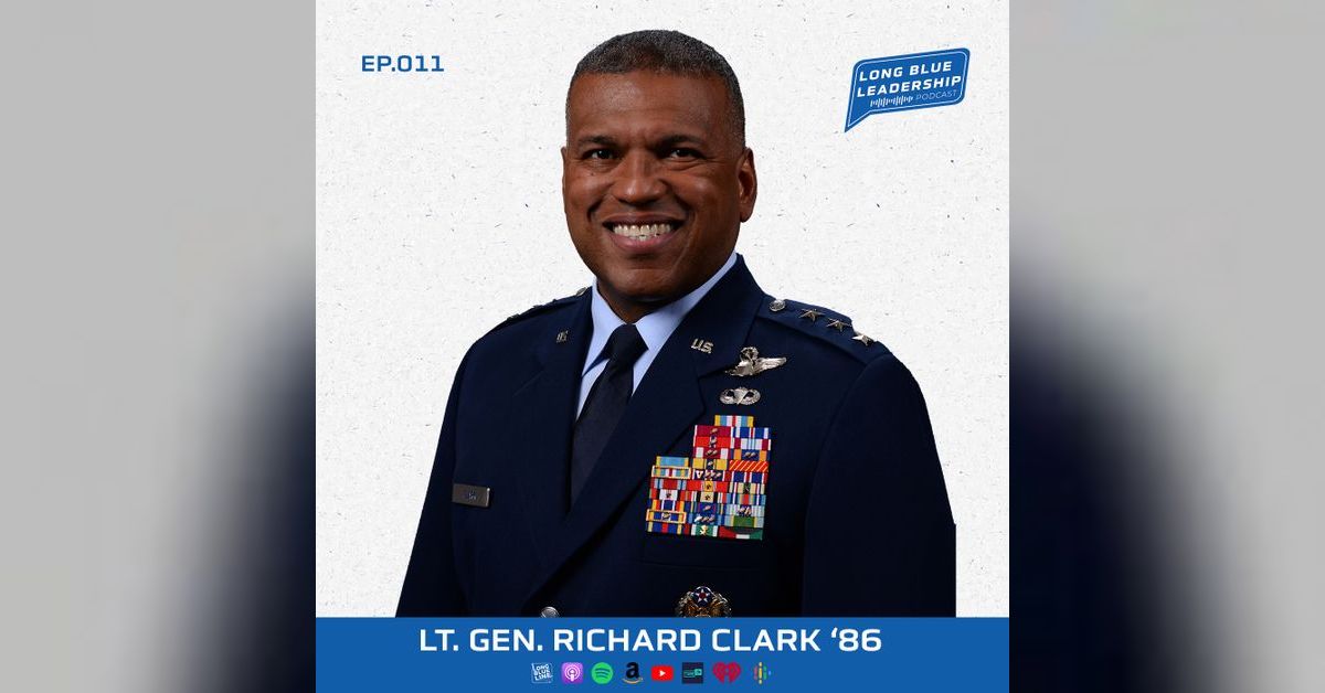 Lt. Gen. Richard Clark ’86 - Leading as Brothers in Arms | THE LONG ...