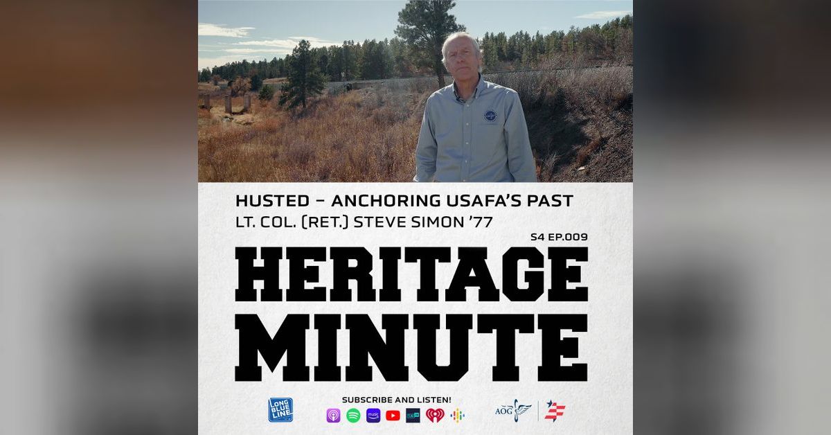 The Town of Husted - Anchoring USAFA's Past | HERITAGE MINUTE