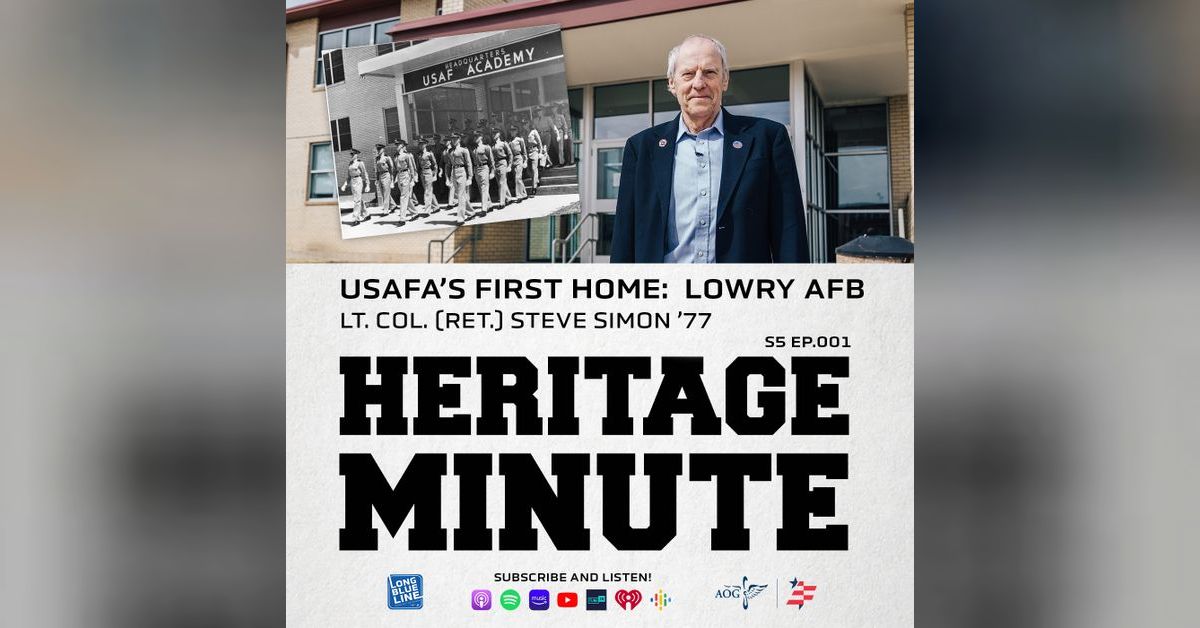 USAFA's First Home: Lowry AFB | HERITAGE MINUTE