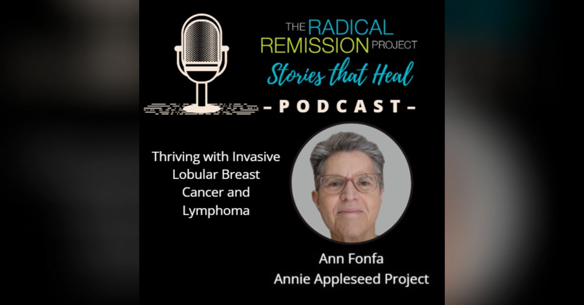 Ann Fonfa, Thriving with Invasive Lobular Breast Cancer & Lymphoma ...