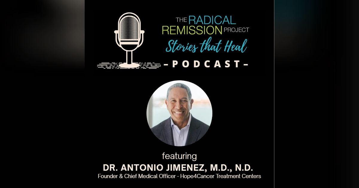 Dr. Antonio Jimenez, M.D., N.D., Founder and Chief Medical Officer of ...