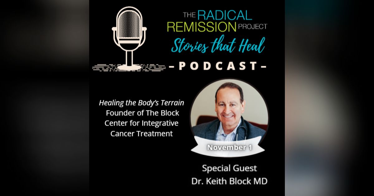 Keith Block - Father of Integrative Oncology, Author of Life Over ...