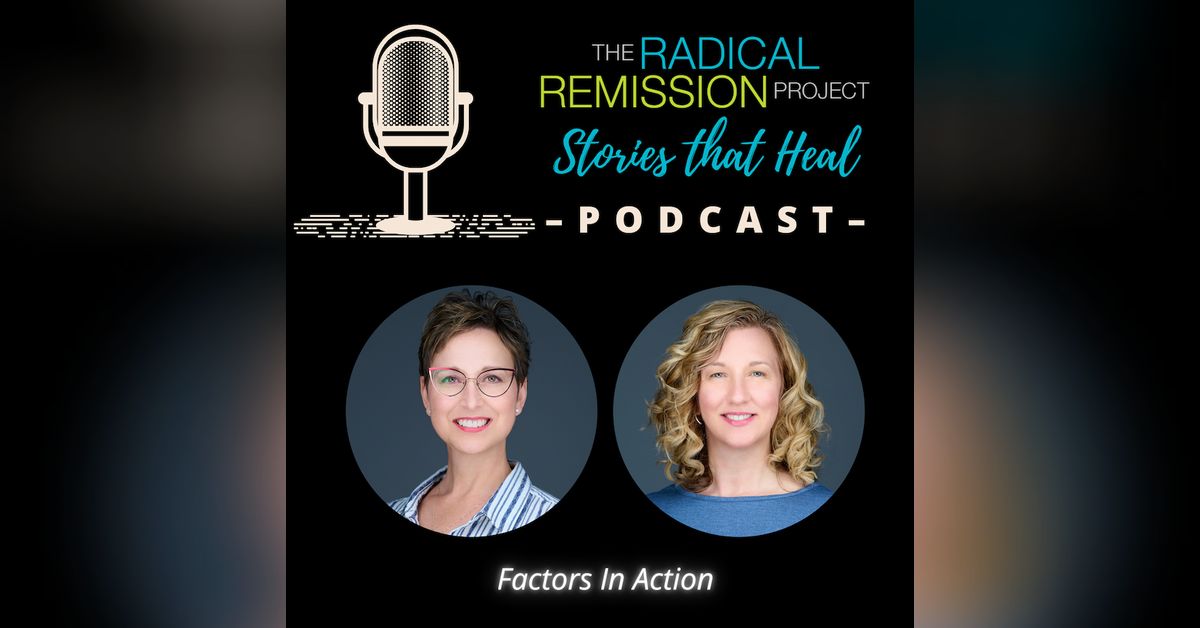 Factors In Action - Setting Boundaries for Self Care | Radical Remission Project ”Stories That ...