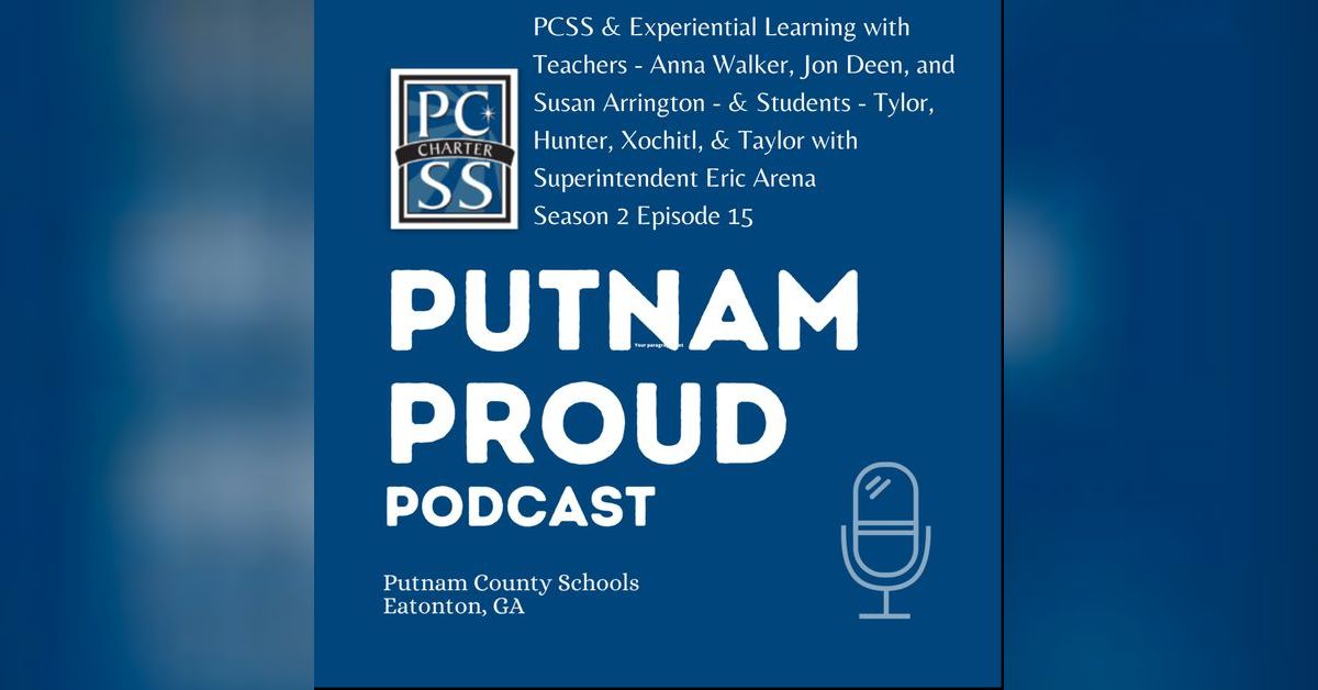 PCSS & Experiential Learning with Teachers - Anna Walker, Jon Deen, and ...