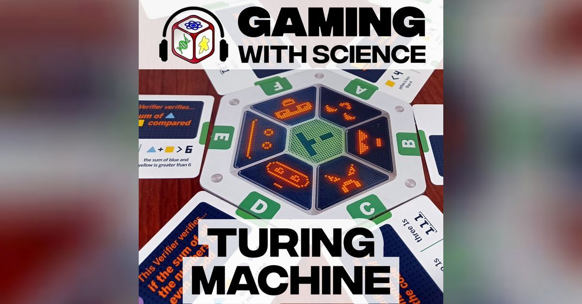 S2E03 - Turing Machine (Computation) | Gaming with Science