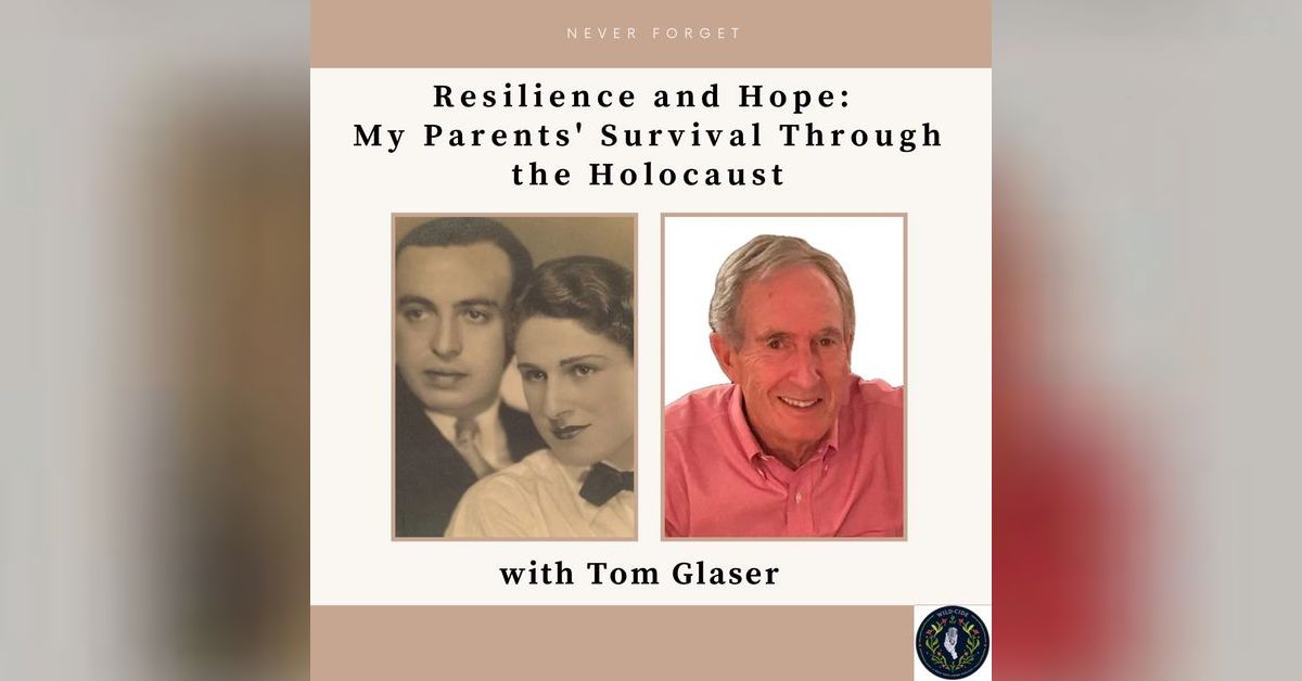 Resilience and Hope: My Parents' Survival Through the Holocaust with ...
