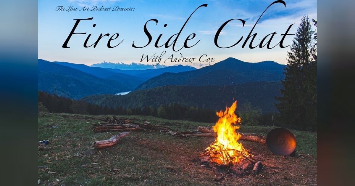 Fire Side Chat featuring Zachary Green; 19 Oct 2024 | The Lost Art ...