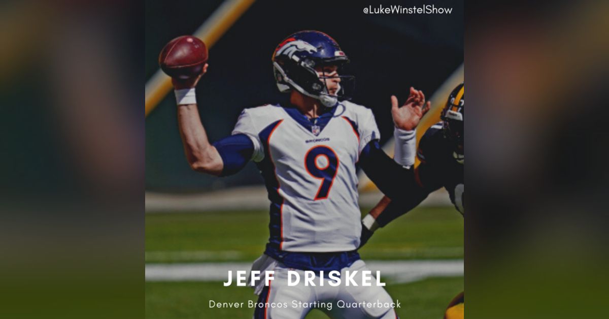 Episode 75: Interview with Denver Broncos Starting Quarterback, Jeff ...