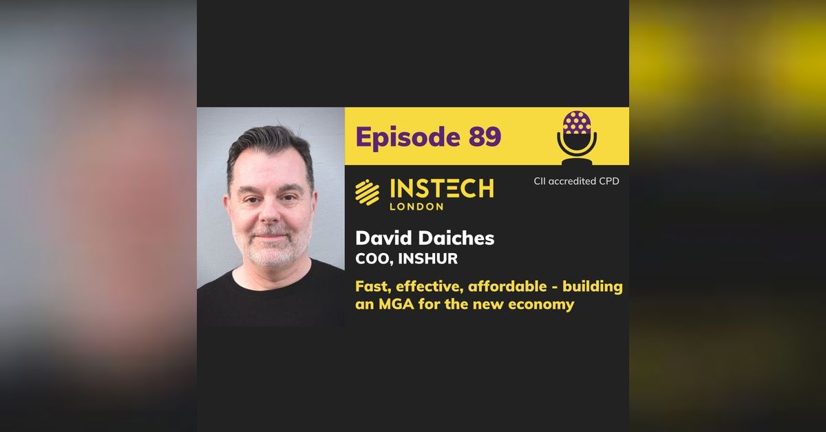 David Daiches, COO, Inshur. Fast, effective, affordable - building an ...