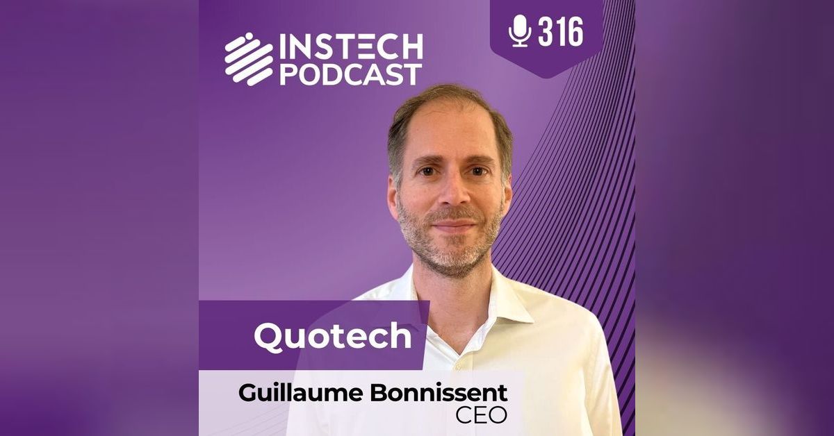 Guillaume Bonnissent, Founder & CEO: Quotech: Built by underwriters ...