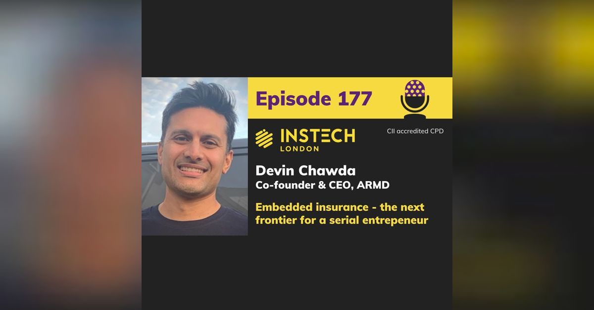 Devin Chawda: Co-founder & CEO, ARMD: Embedded insurance - the next ...