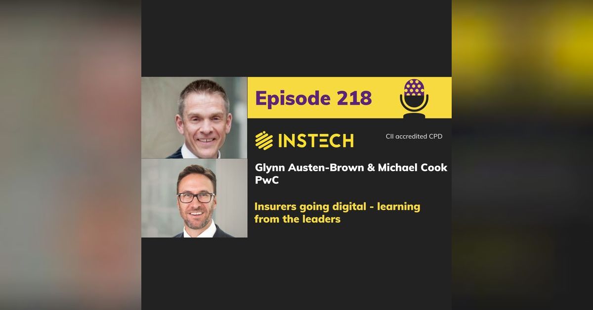 Glynn Austen-Brown & Michael Cook: PwC: Insurers going digital ...