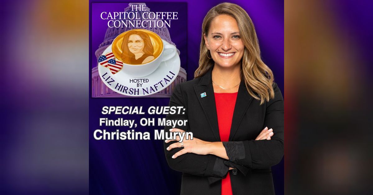 Christina Muryn Findlay Ohio Mayor Ep.27 | LIZ’S COFFEE CONNECTION