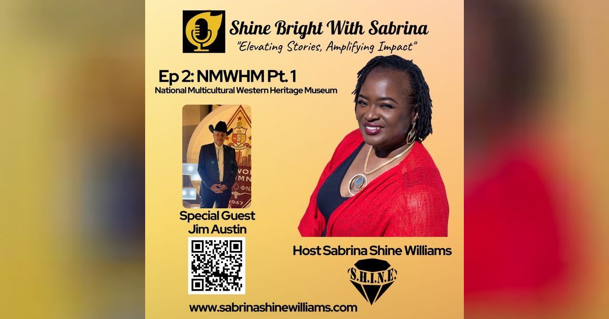 Ep 2: Jim Austin talks about the National Multicultural Western ...