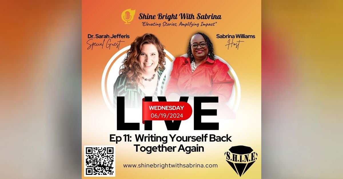 Ep 11: Writing Yourself Back Together Again with Dr. Sarah Jefferis ...