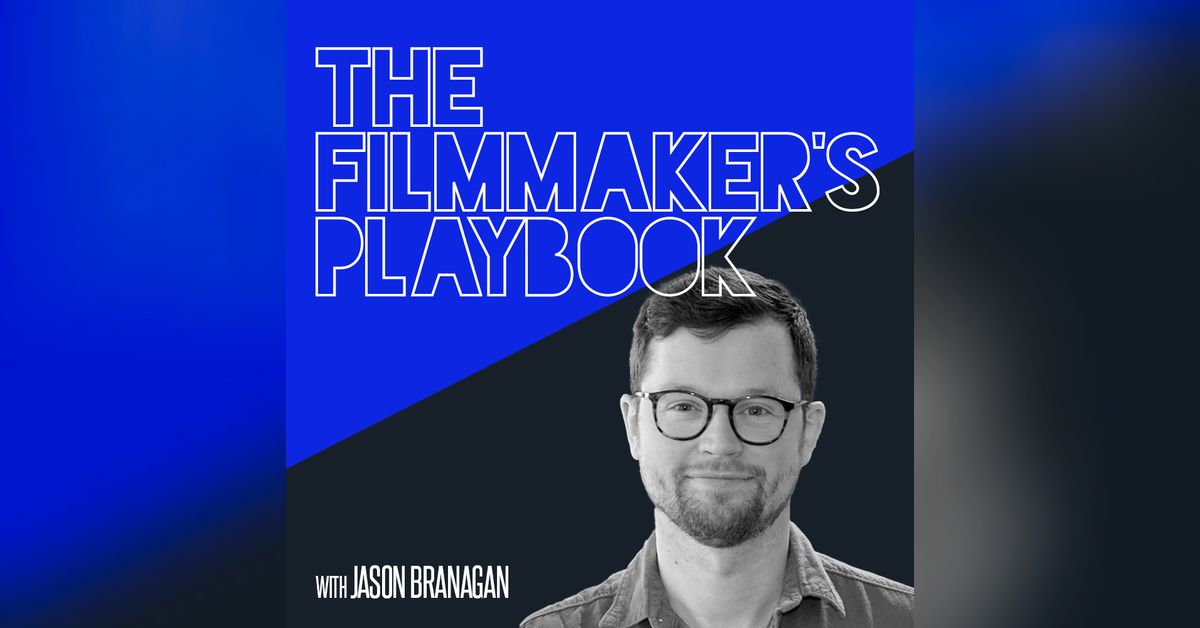 #34 Baz Black: Actor & Filmmaker | The Filmmaker’s Playbook
