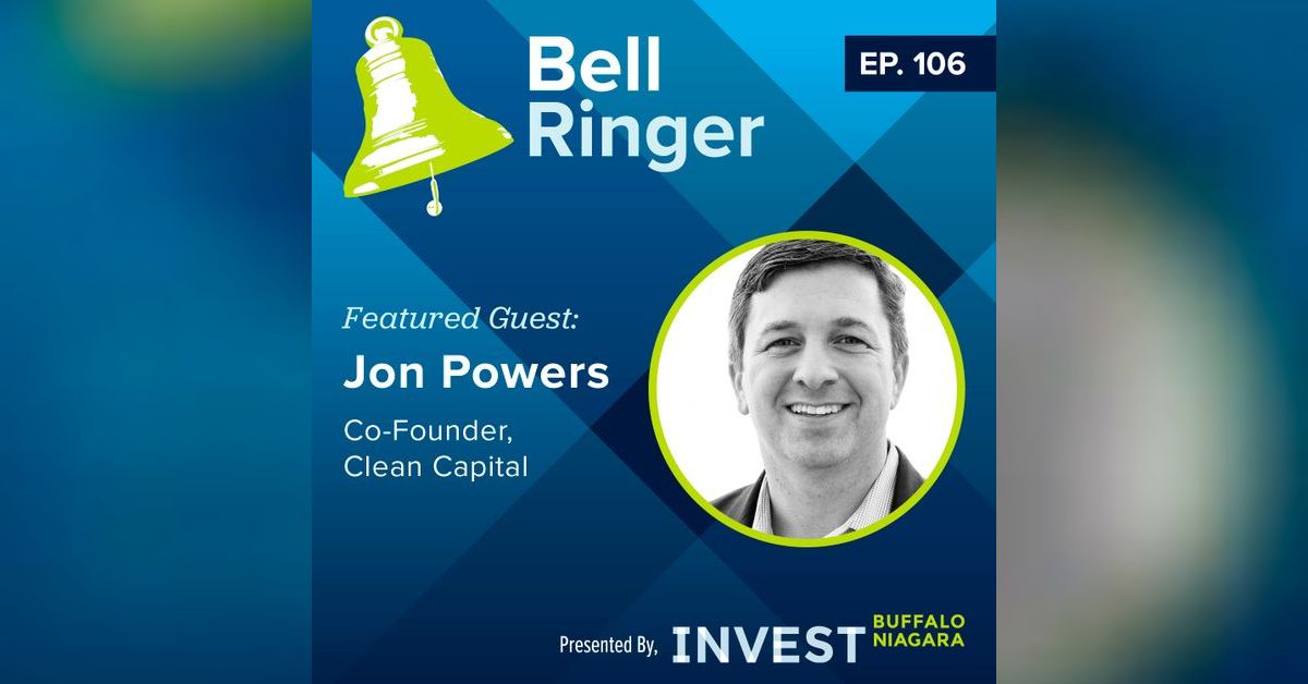 Jon Powers, on clean energy in Buffalo Niagara | Bell Ringer (Buffalo ...