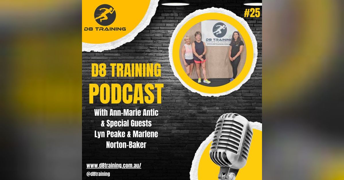 #25 Ageless Athletes: Lyn Peake and Marlene Norton-Baker's Secrets to ...