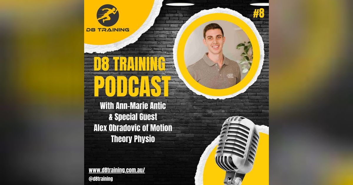 #8 Unlocking Wellness with Alex Obradovic of Motion Theory Physio: A ... #8 Unlocking Wellness with Alex Obradovic of Motion Theory Physio: A ...