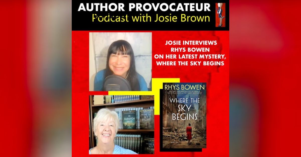 Rhys Bowen - WHERE THE SKY BEGINS | Welcome to Author Provocateur with ...