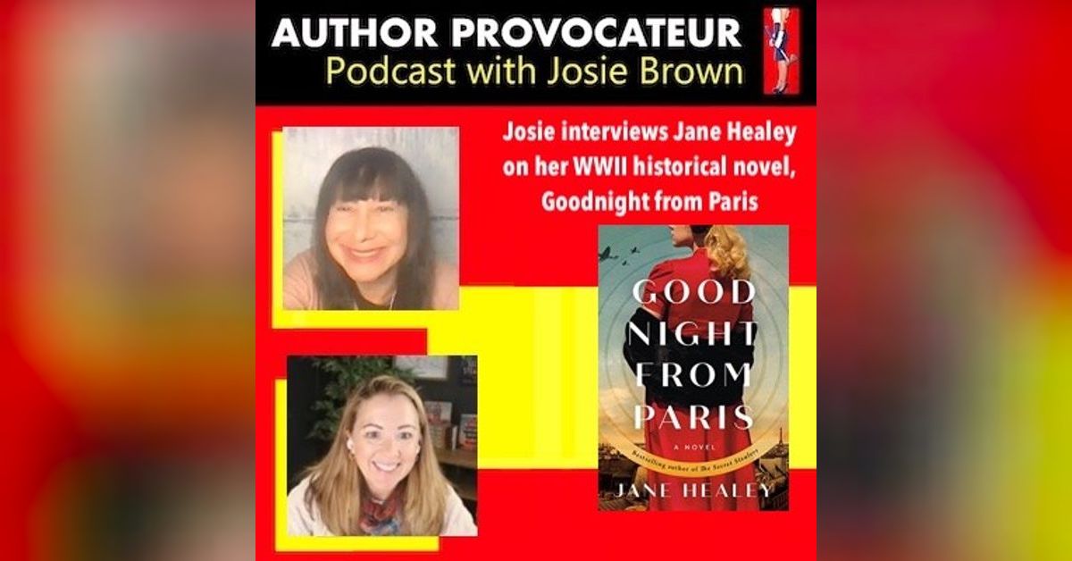 Jane Healey - GOODNIGHT FROM PARIS | Welcome to Author Provocateur with ...