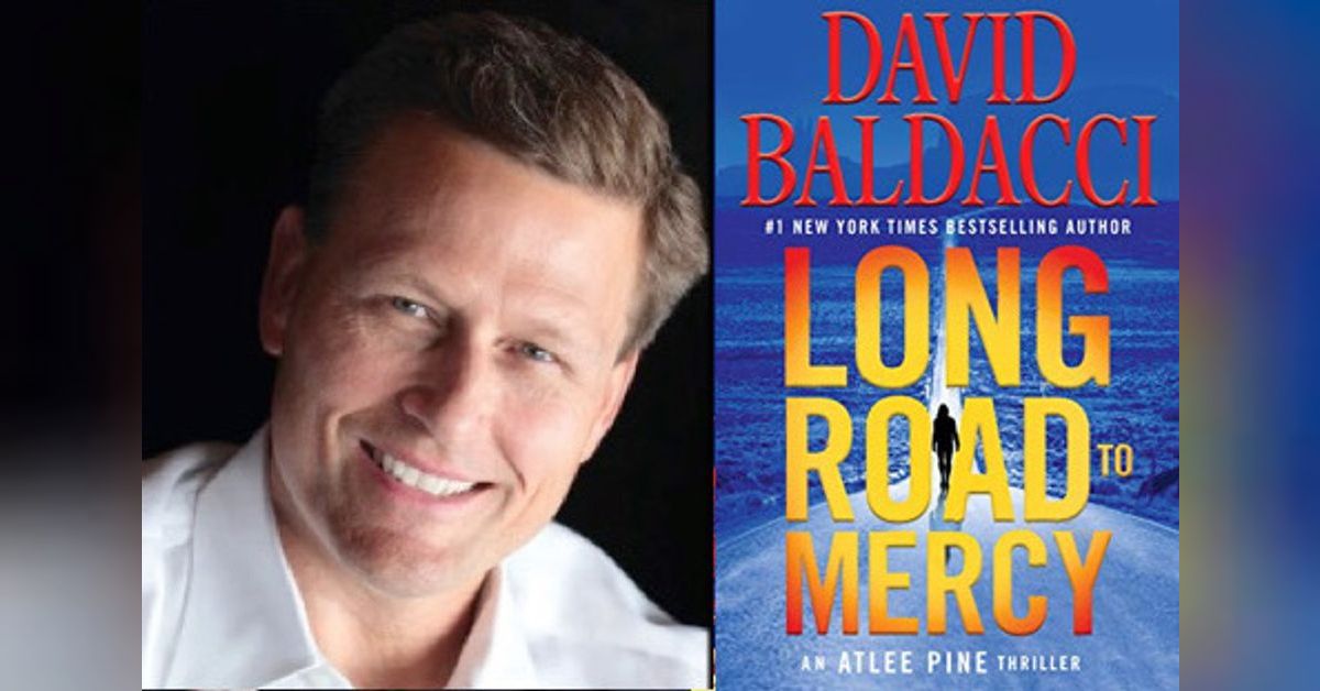 David Baldacci - LONG ROAD TO MERCY | Welcome to Author Provocateur ...
