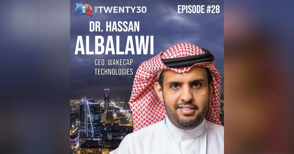 Hassan Albalawi, founder and CEO of Saudi startup success story WakeCap, talks construction ...