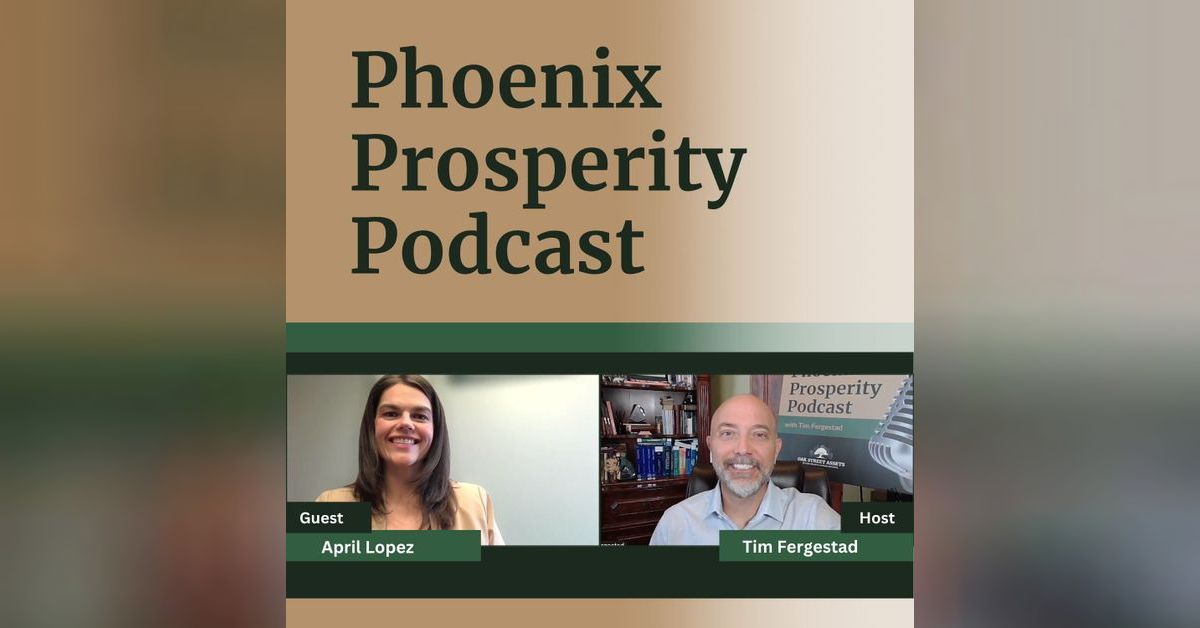 Recovery & Empowerment in Phoenix with April Lopez | Phoenix Prosperity ...