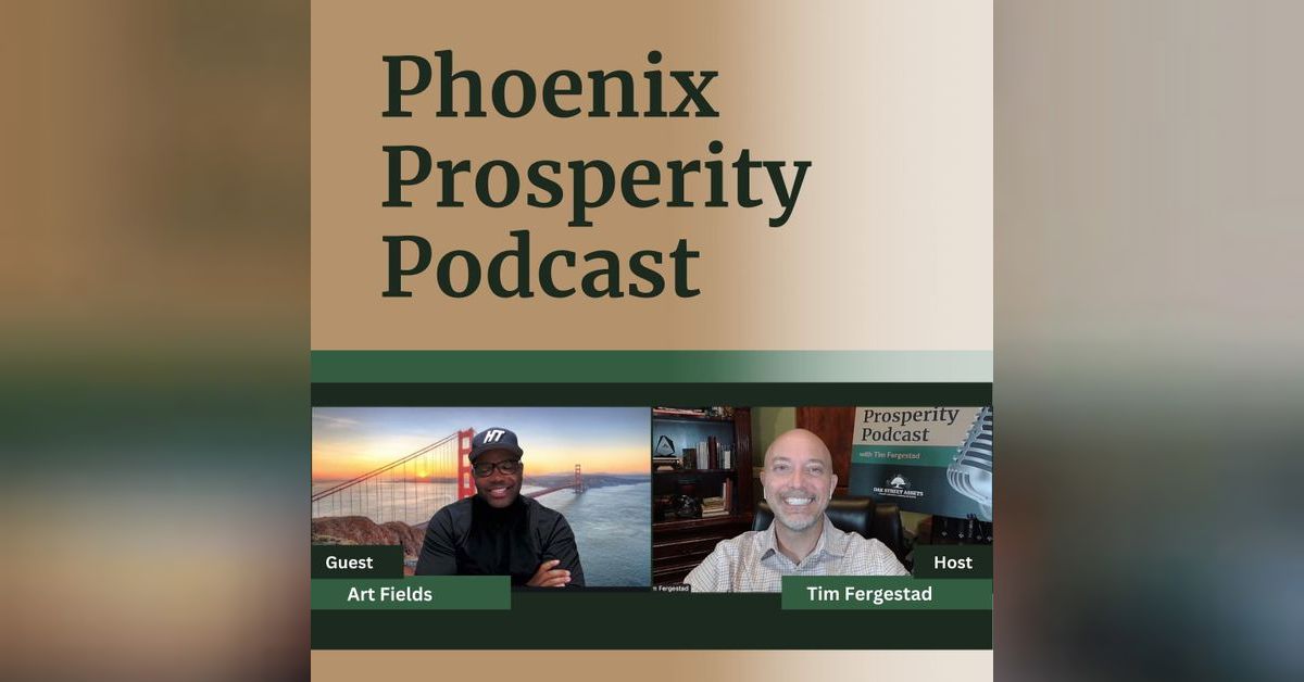 Enhanced Recruiting Using AI with Art Fields | Phoenix Prosperity Podcast