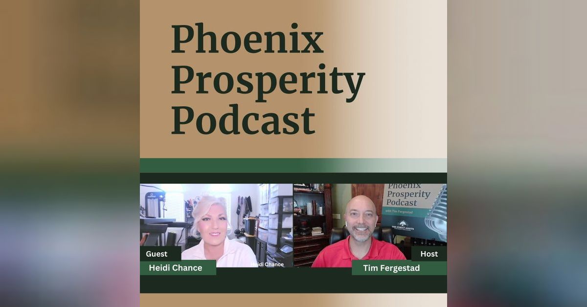Human Trafficking Education with Heidi Chance | Phoenix Prosperity Podcast