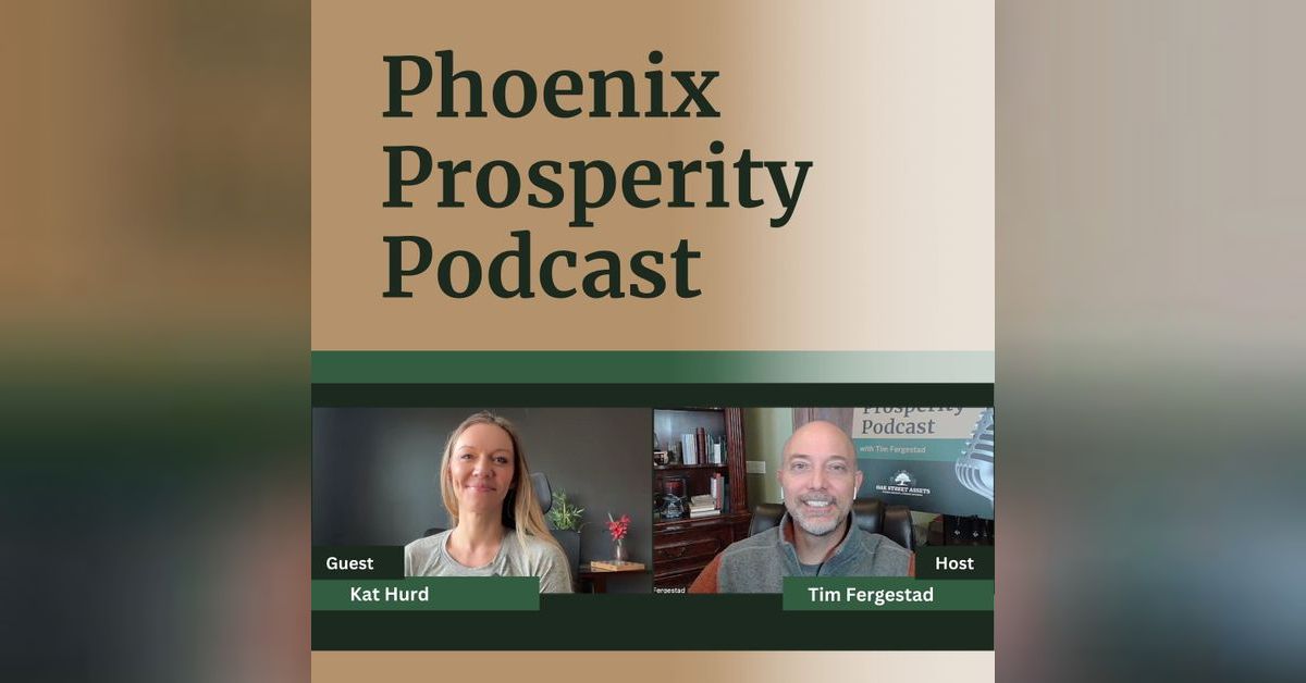 Medical Device Success with Kat Hurd | Phoenix Prosperity Podcast