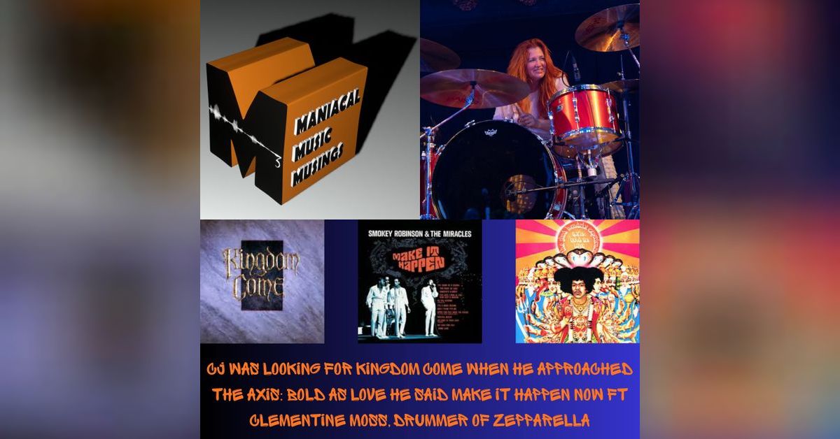 CJ Was Looking for Kingdom Come When He Approached the Axis: Bold As ...