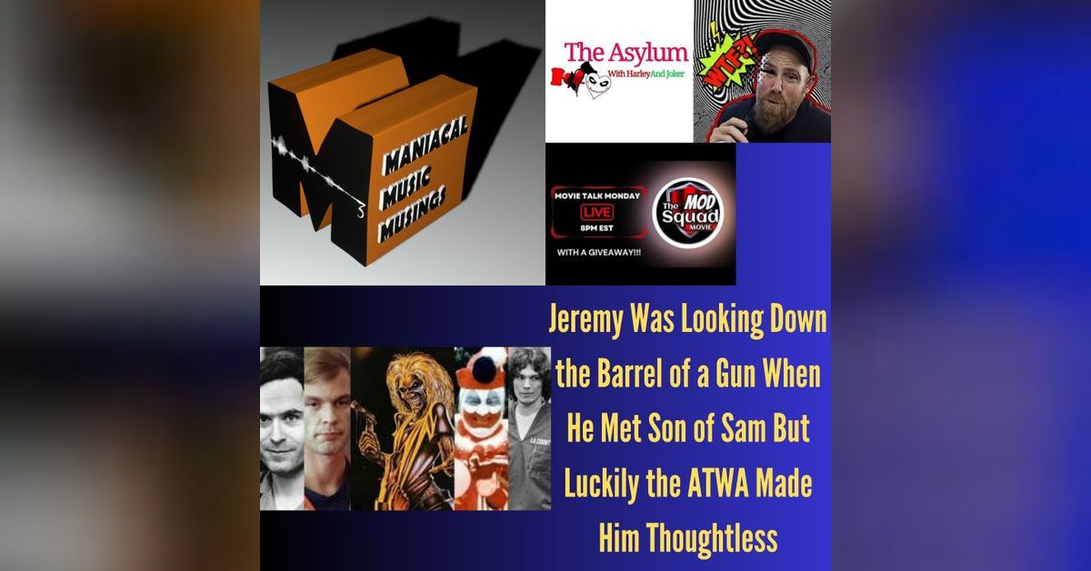 Jeremy Was Looking Down the Barrel of a Gun When He Met Son of Sam But ...