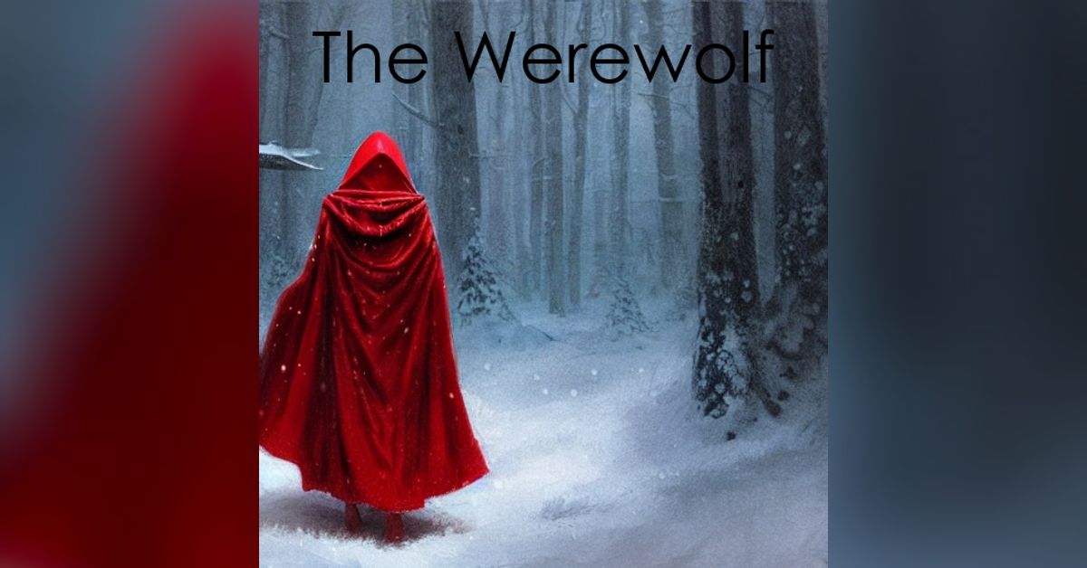 The Werewolf, a Fable by Angela Carter | This is Signal