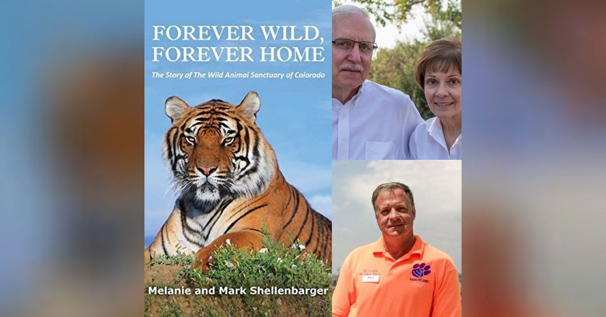 The Wild Animal Sanctuary - Kent Drotar, Mark and Melanie Shellenbarger ...