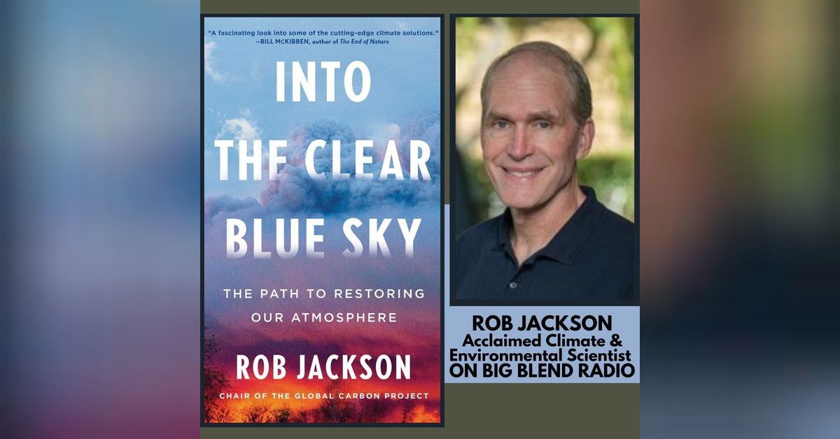 Rob Jackson - Into The Clear Blue Sky | Nature Connection Radio