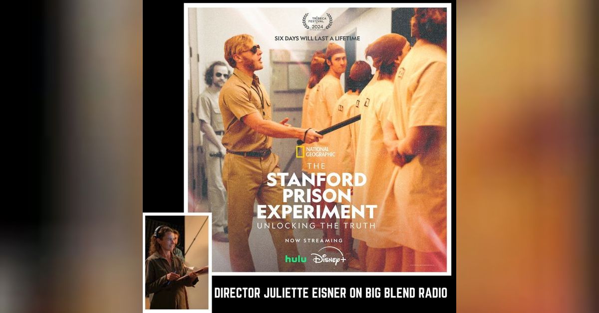 Director Juliette Eisner - The Stanford Prison Experiment | Women ...