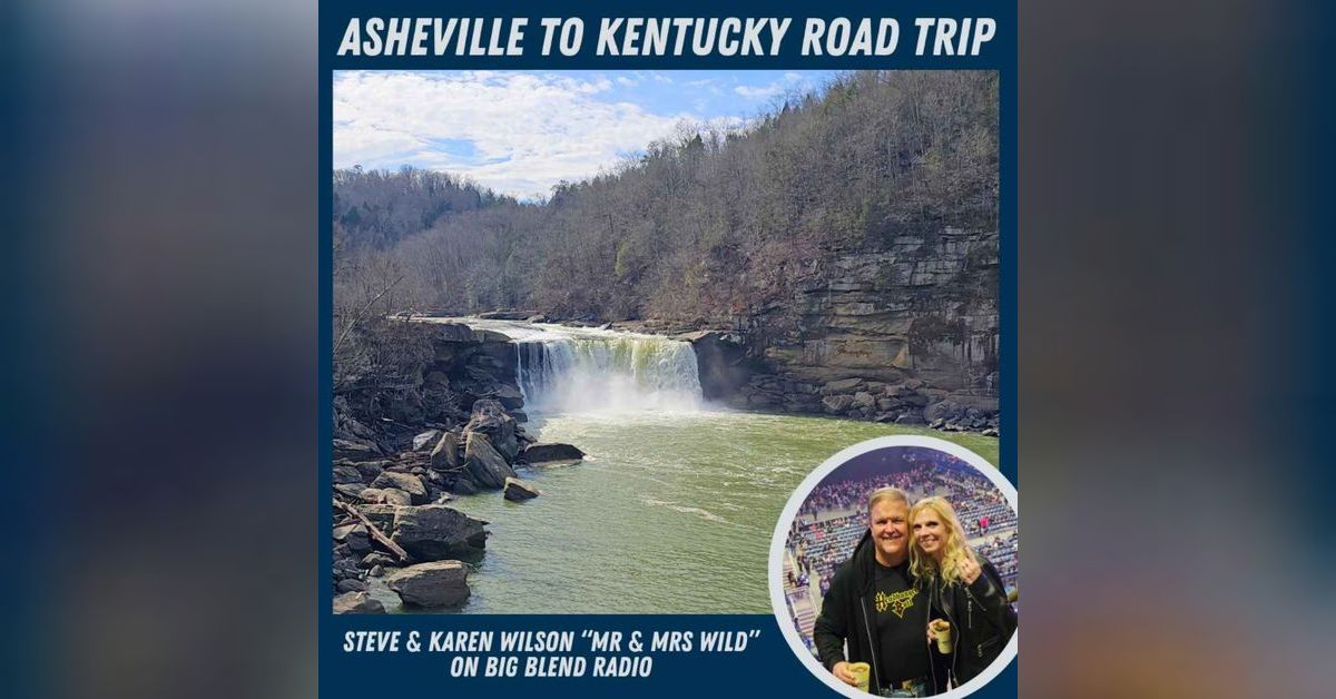 Steve & Karen Wilson - Asheville to Kentucky Road Trip | Parks & Travel