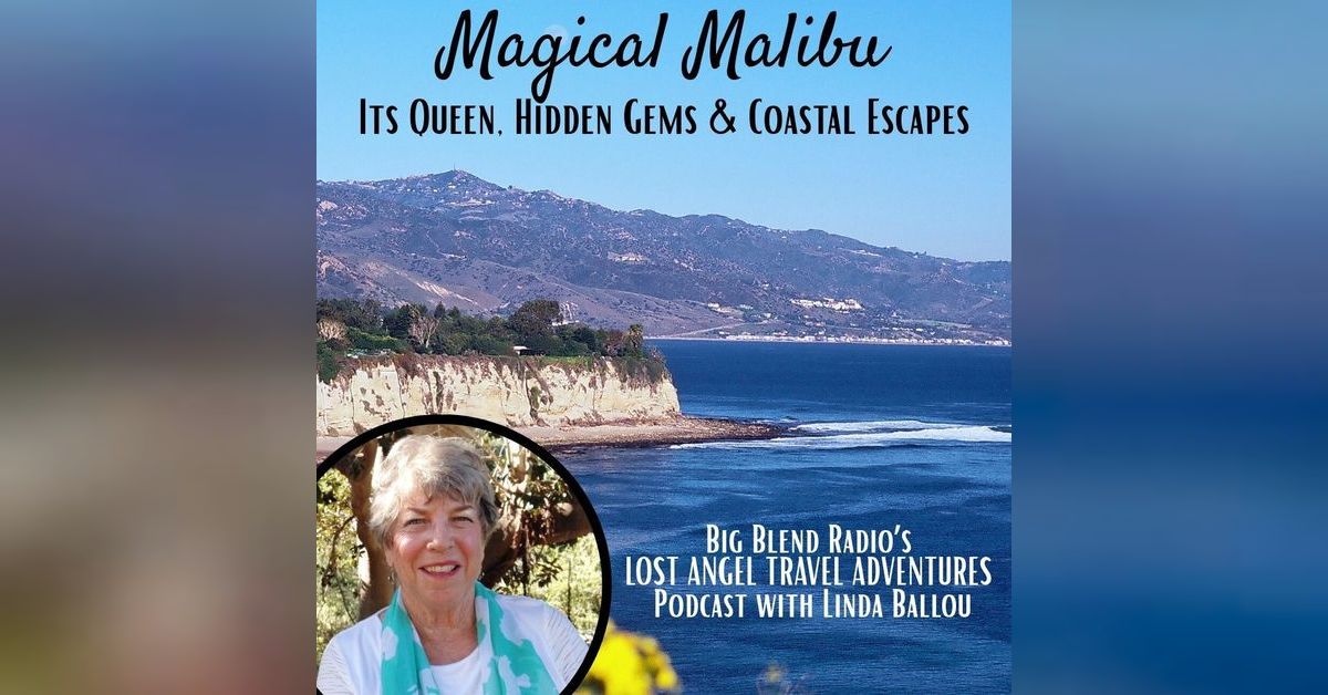 Magical Malibu: Its Queen, Hidden Gems & Coastal Escapes | Parks & Travel