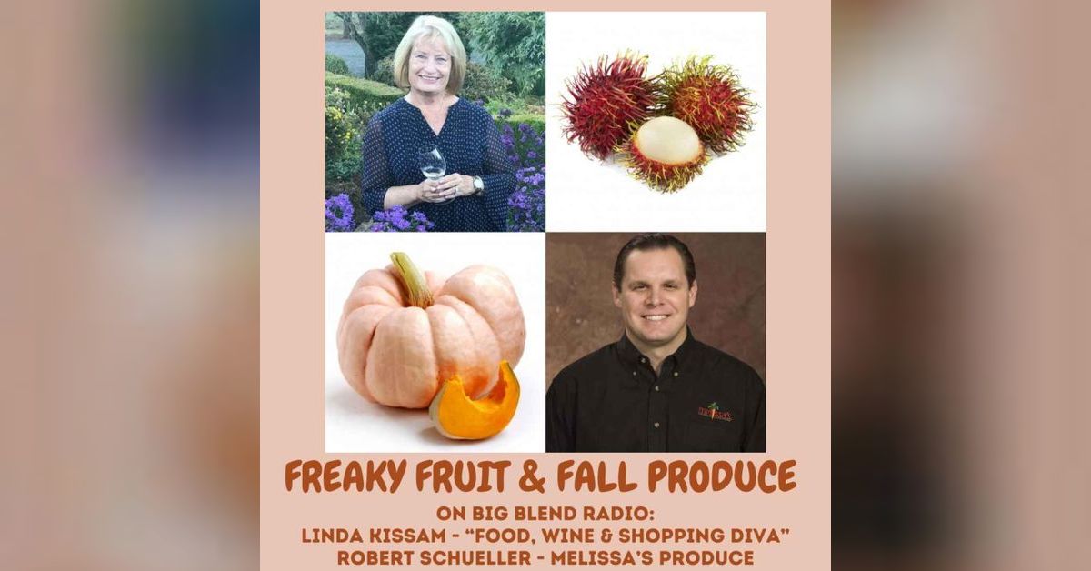 Linda Kissam and Robert Schueller - Freaky Fruit and Fall Produce | Eat ...