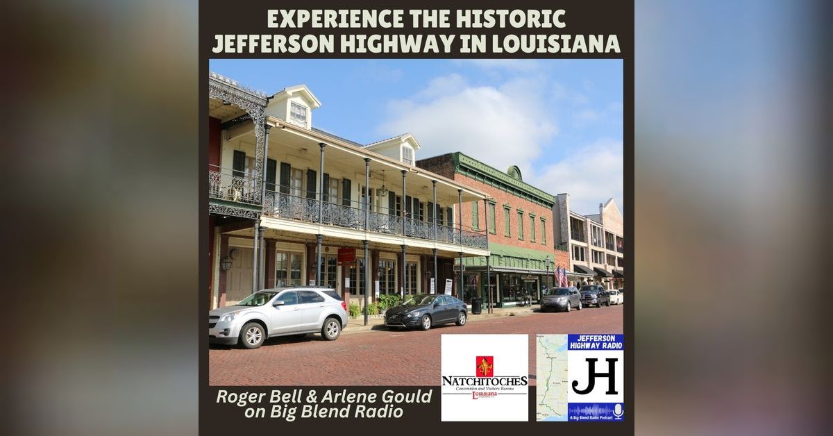 Explore the Historic Jefferson Highway in Louisiana | Historic ...