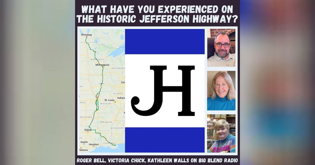 What is Your Historic Jefferson Highway Experience? | Historic ...
