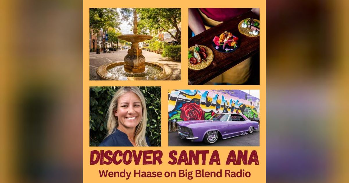 Wendy Haase - Discover Santa Ana in Southern California | Food, Wine ...