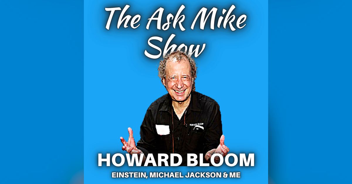 Howard Bloom: Using Music & Science To Understand The World | The ...