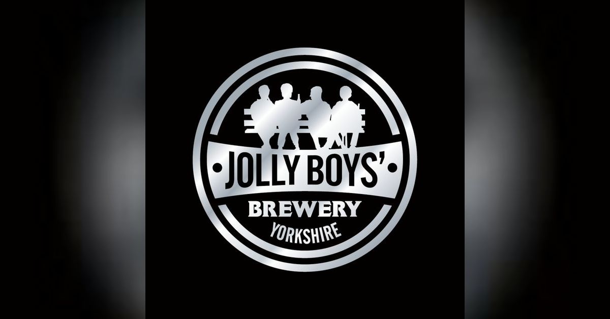 Welcome to The Jolly Boys' Brewery | The Jolly Boys Brewery Podcast