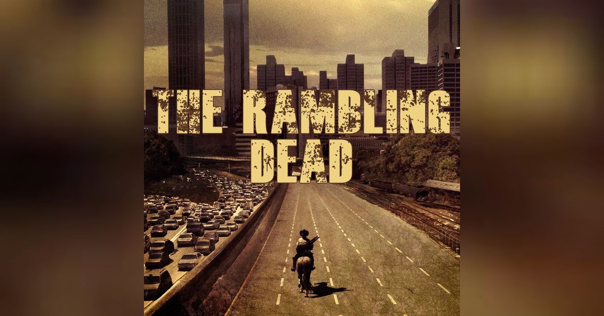 The Rambling Dead: 1x01 "Days Gone Bye" | Keep Singing: a Bethyl ...