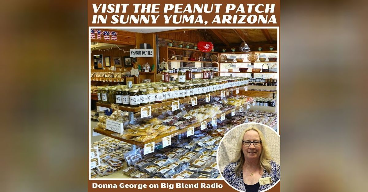 Visit The Peanut Patch in Yuma, Arizona | The Peanut Patch
