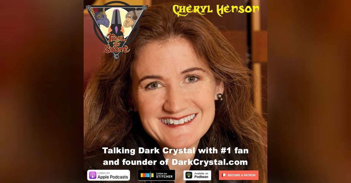 Episode 47 (feat. Cheryl Henson) | Dreamspace: A Dark Crystal Podcast